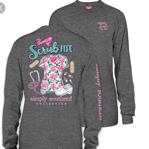 Simply Southern | Tops | Simply Southern Living The Scrub Life Small ...